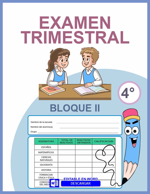 EXAMEN II TRIMESTRE 4° GRADO PRIMARIA