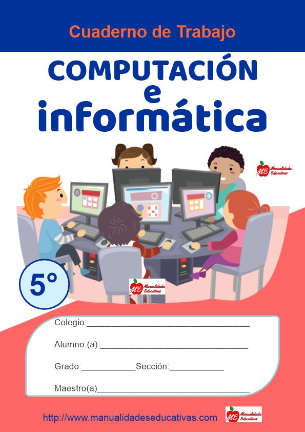 Cuaderno de trabajo computación e informático 5° grado primaria