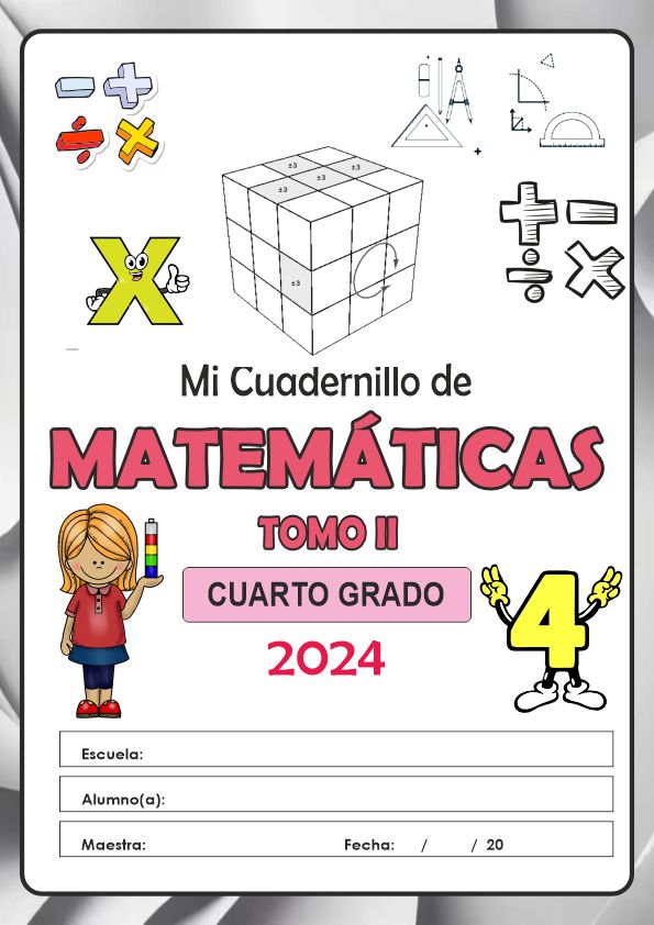 Cuadernillo de Matemáticas 4° Grado Tomo II