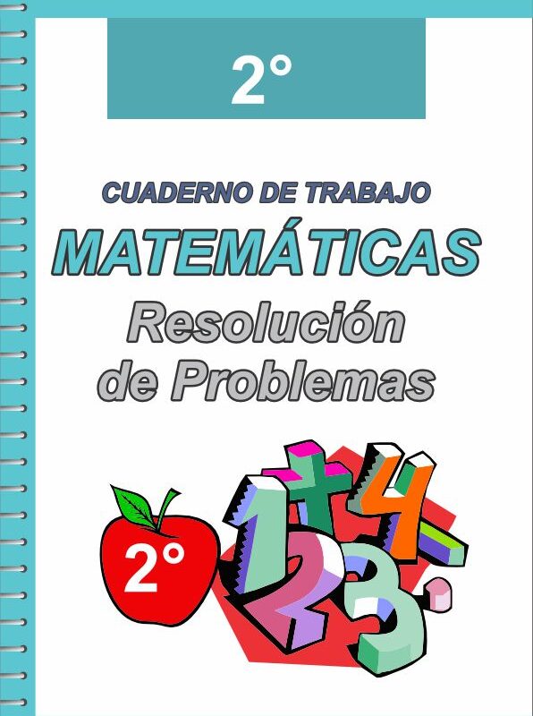 MATEMÁTICAS RESOLUCIÓN DE PROBLEMAS 2° PRIMARIA