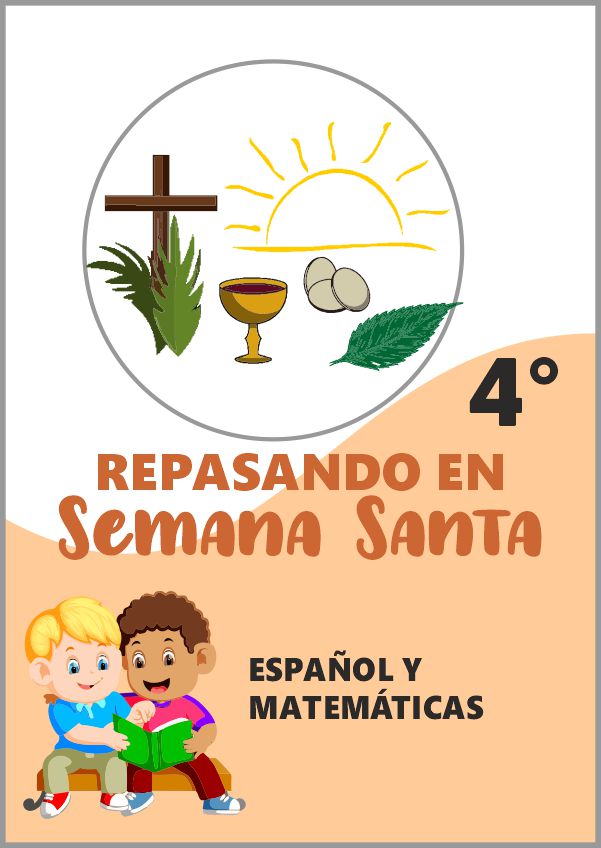 Cuadernillo para repasar en Semana Santa Primaria