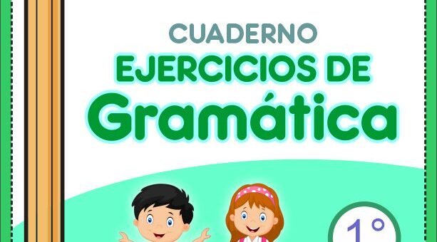 Cuaderno de gramática 1° Primaria
