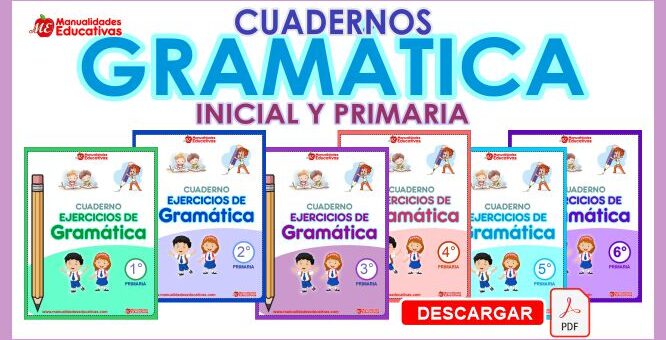 Cuadernos de gramática Inicial y Primaria