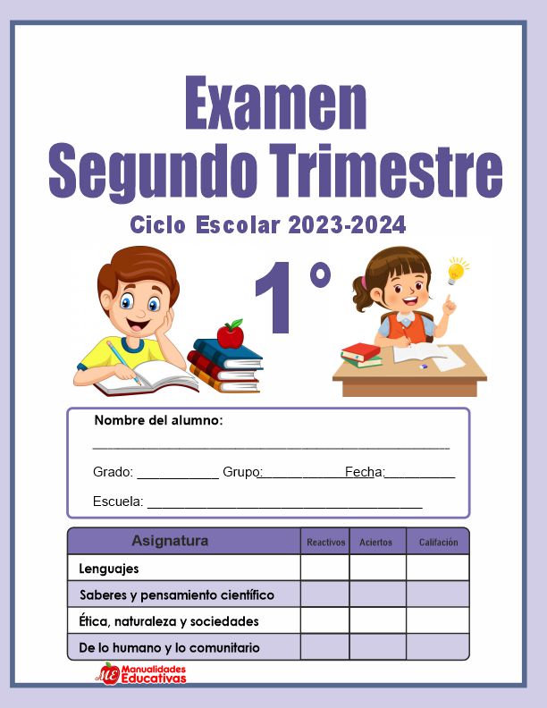 Examen Segundo Trimestre 1° Primaria Ciclo Escolar 2023-2024