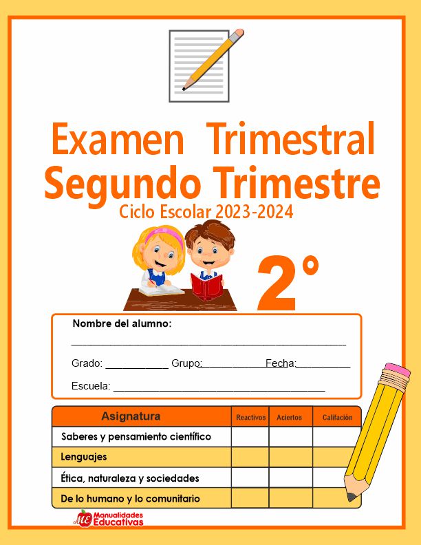 Examen Trimestral Segundo Trimestre 2° Grado 2024
