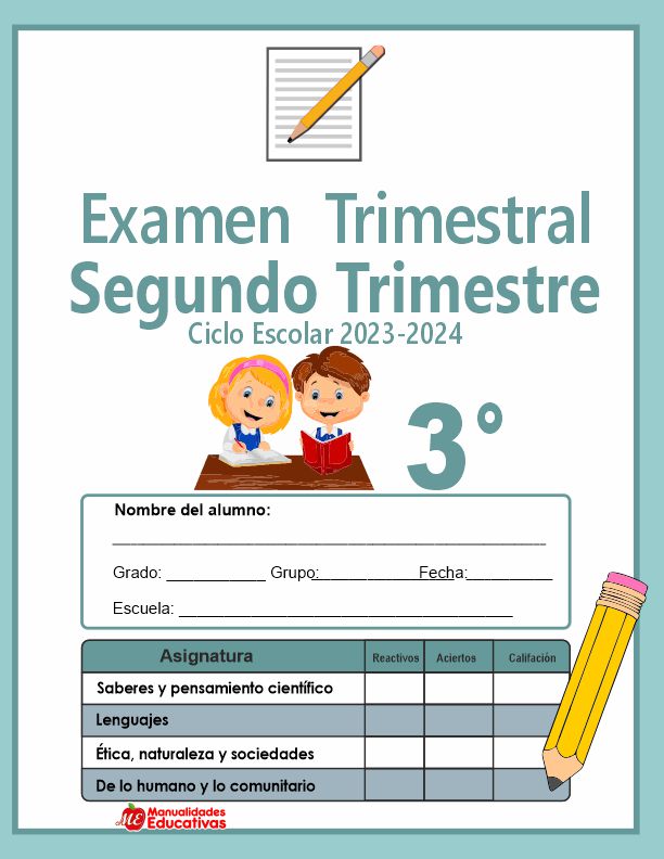 Examen Trimestral Segundo Trimestre 3° Grado 2024