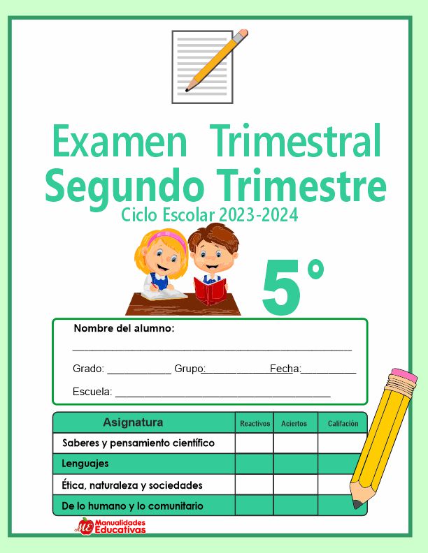 Examen Trimestral Segundo Trimestre 5° Grado 2024
