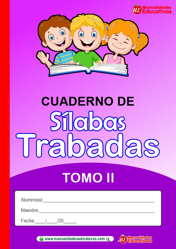 Cuaderno de lectuescritura silabas trabadas tomo II