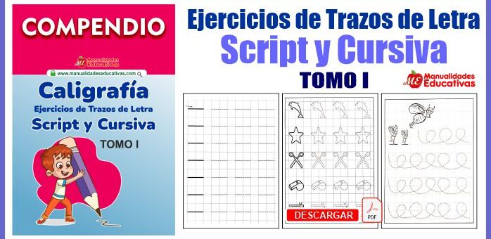 Ejercicios de Trazos de Letra Script y Cursiva Tomo I