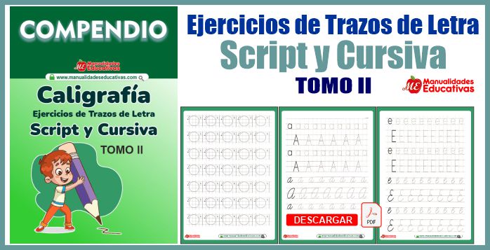 Ejercicios de Trazos de Letra Script y Cursiva Tomo II