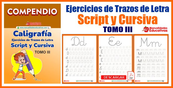 Ejercicios de Trazos de Letra Script y Cursiva Tomo III