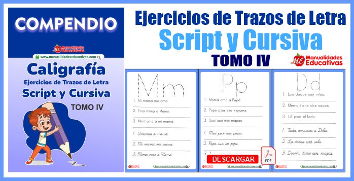 Ejercicios de Trazos de Letra Script y Cursiva Tomo IV