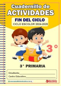 CUADERNILLO DE ACTIVIDADES FIN DEL CICLO 3° PRIMARIA