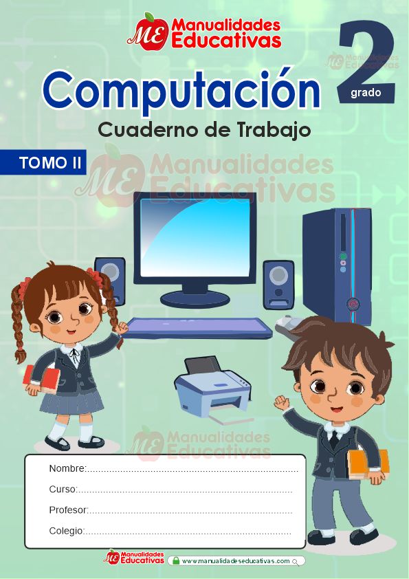 Cuaderno de computación Tomo II Segundo Grado