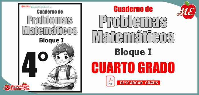 Cuaderno de Problemas Matemáticos 4° Bloque I