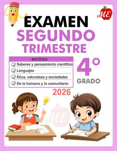 EXAMEN SEGUNDO TRIMESTRE 4° GRADO 2026