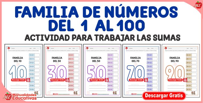 FAMILIA DE NÚMEROS DEL 1 AL 100