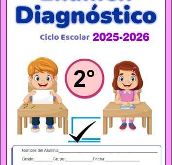 Examen Diagnóstico Segundo grado Tomo I